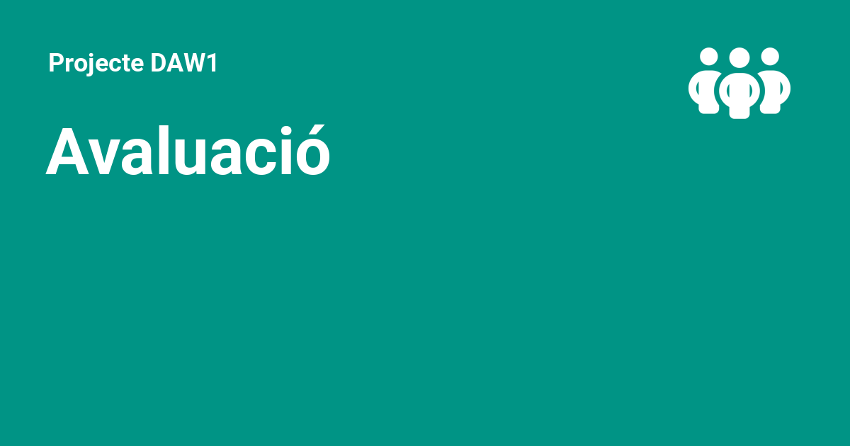 Avaluació - Projecte DAW1