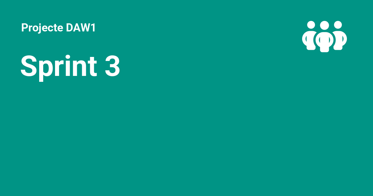 Sprint 3 - Projecte DAW1